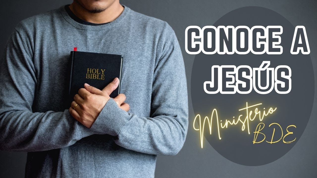 Conoce a Jesús: Esperanza, Salvación y Vida Eterna en la Palabra de ...