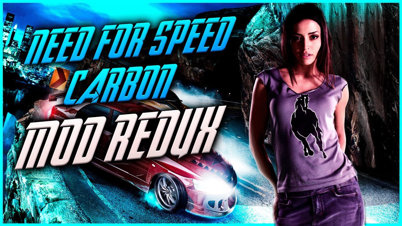 NEED FOR SPEED CARBON COM MOD REDUX - ZERANDO ESSE CLASSICO DEPOIS DE ...