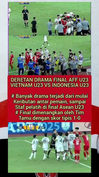 Pemain Vietnam U23 pandai memainkan Emosi pemain Timnas U22 Indonesia. - YouTube