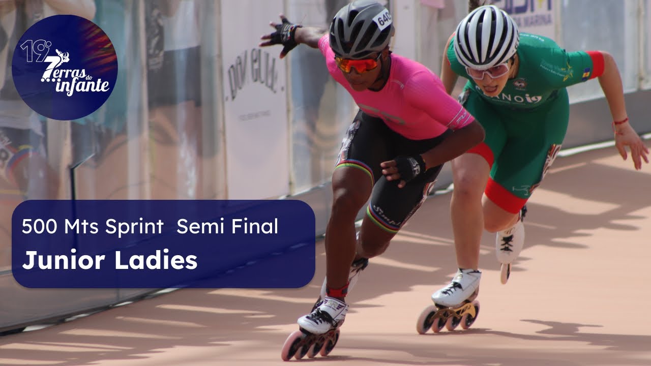500 M Sprint Junior Ladies Semi Final | Terras do Infante Lagos 2024 - YouTube