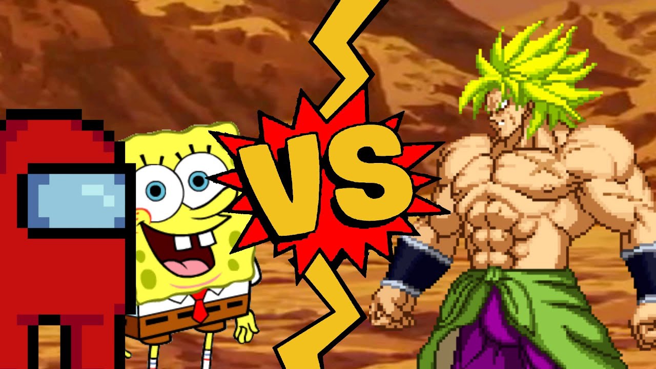 M.U.G.E.N. Battles | Crewmate/SpongeBob vs Broly Super Saiyan Full ...