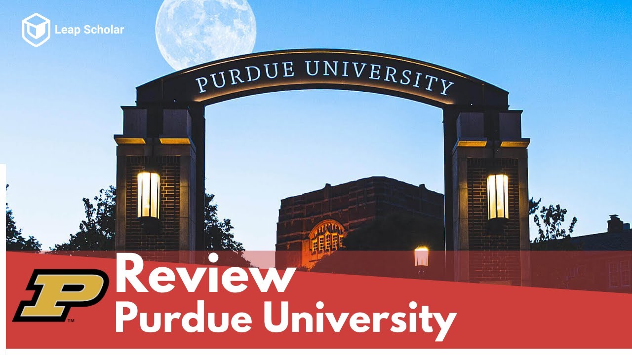 PURDUE UNIVERSITY UNIVERSITY REVIEW LEAP SCHOLAR YouTube purdue-university-university-review-leap-scholar-youtube