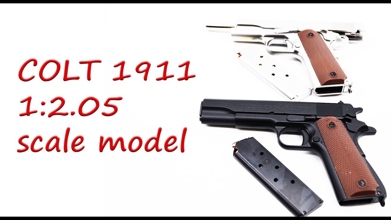 Colt 1911 масштаб 1:2.05 (1/2 scale model) - YouTube