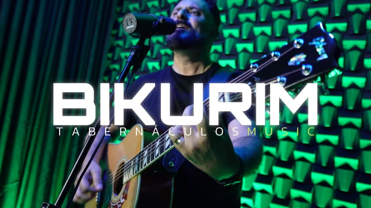 TABERNÁCULOS MUSIC - BIKURIM - ( official video ) #judaismomessianico # ...
