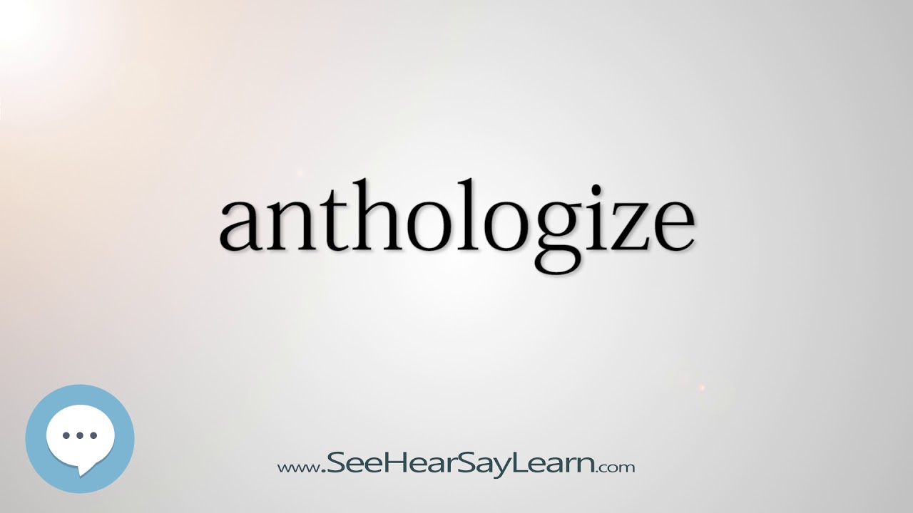 anthologize (Every English Word Pronounced) 📕🔊🗣️😎 - YouTube