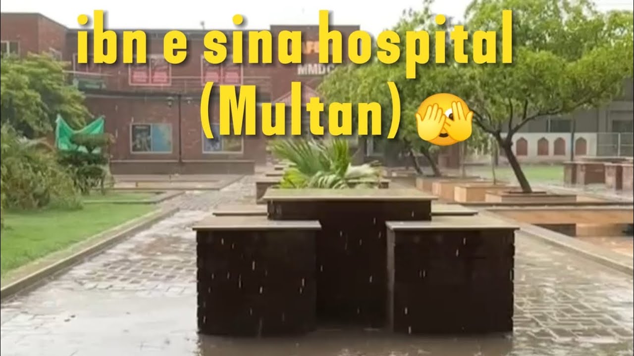ibn e sina hospital multan 😍multan city - YouTube