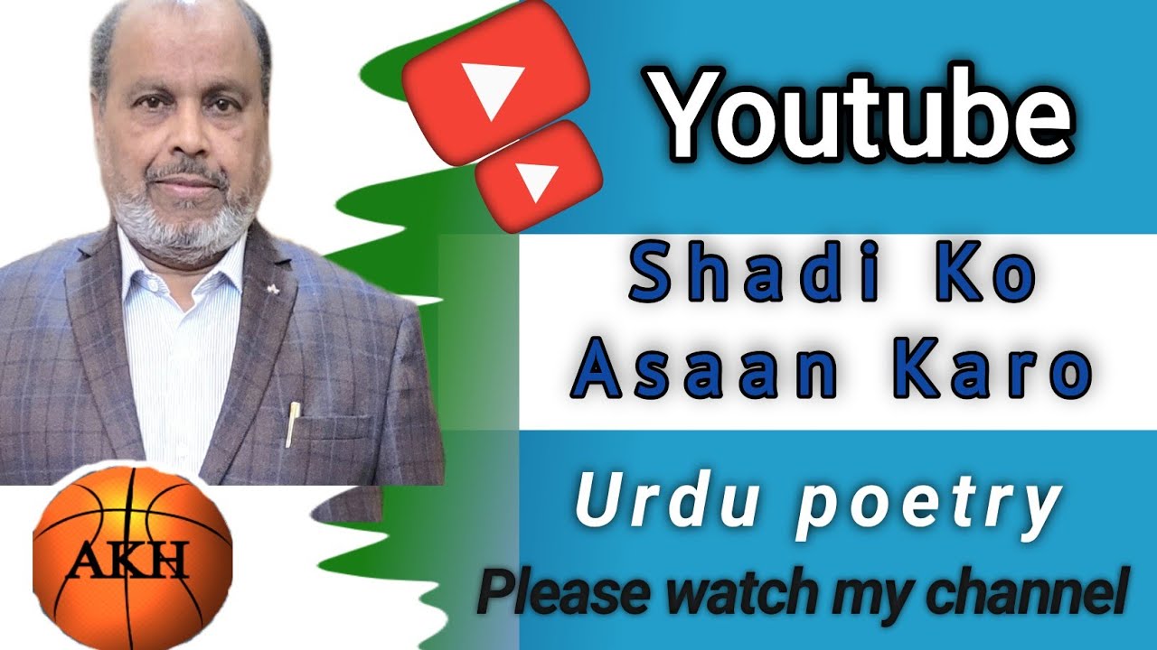 Shadi ko asaan karo | How to make marriage easy - YouTube