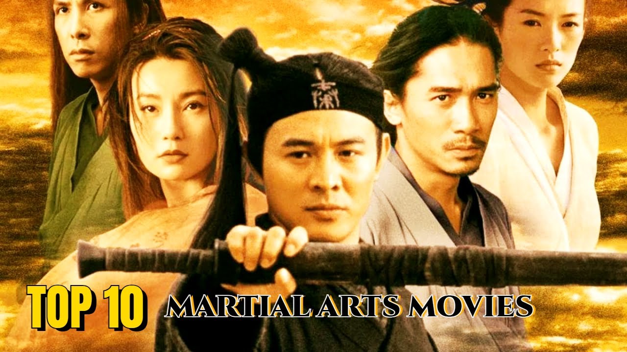 Top 10 Must-Watch Martial Arts Movies of All Time - YouTube