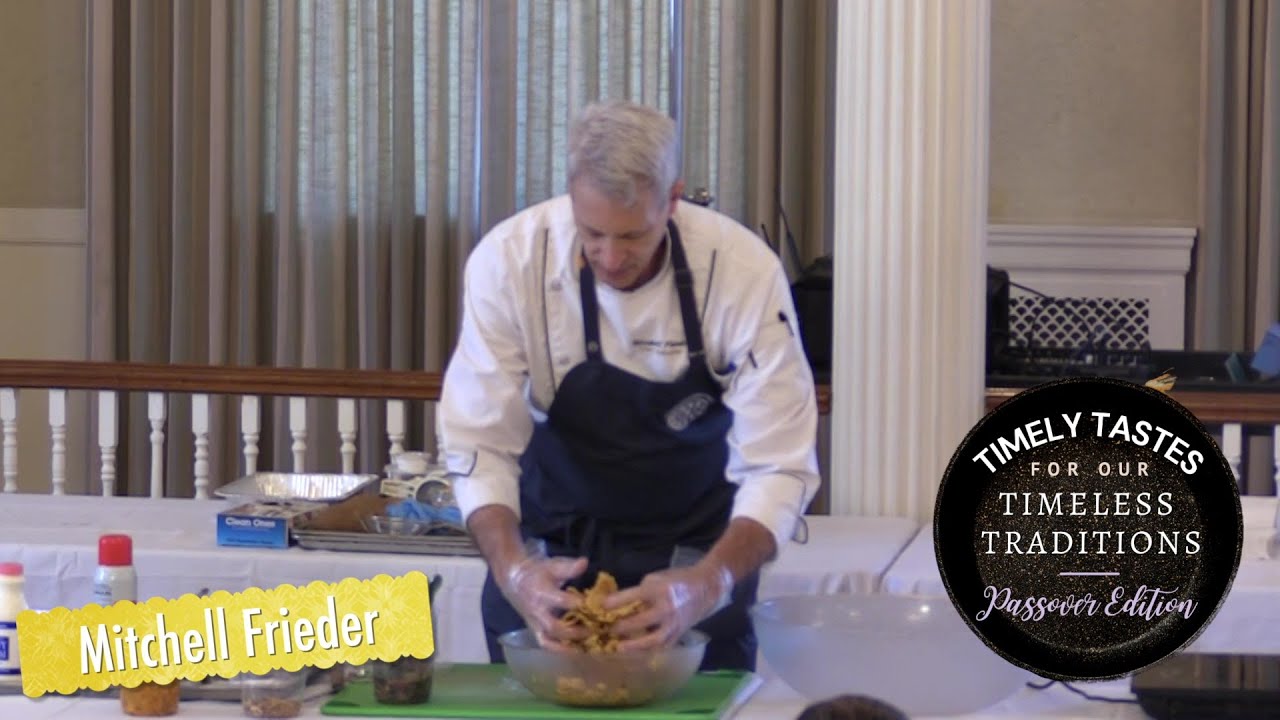Timely Tastes for Our Timeless Traditions: Passover Edition with ...