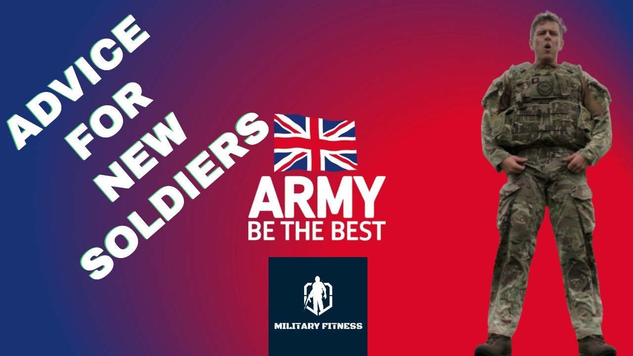 10 Essential British Army Tips For New And Existing Soldiers - YouTube