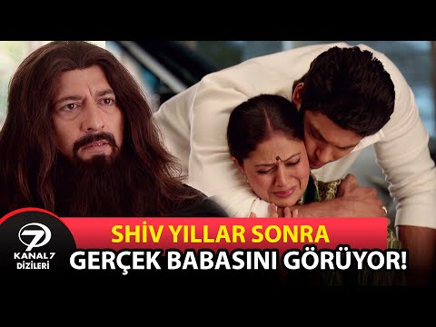 SHİV YILLAR SONRA GERÇEK BABASINI GÖRÜYOR!  | 365.BÖLÜM