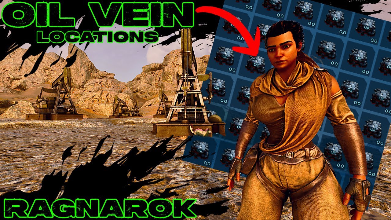 OIL VEIN LOCATIONS Ragnarok!!! How To Get Tons Of Oil on Ragnarok - YouTube