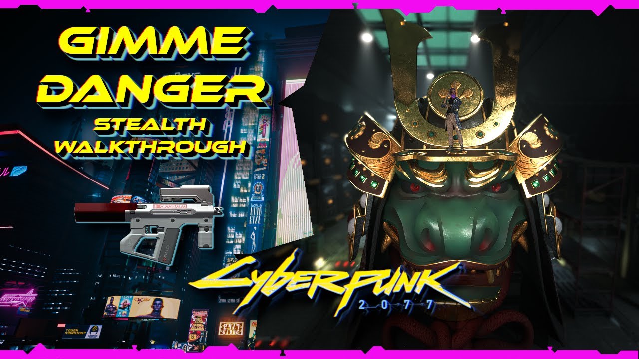 Cyberpunk 2077: The FASTEST STEALTHY Way To "Gimmie Danger" + Prototype ...