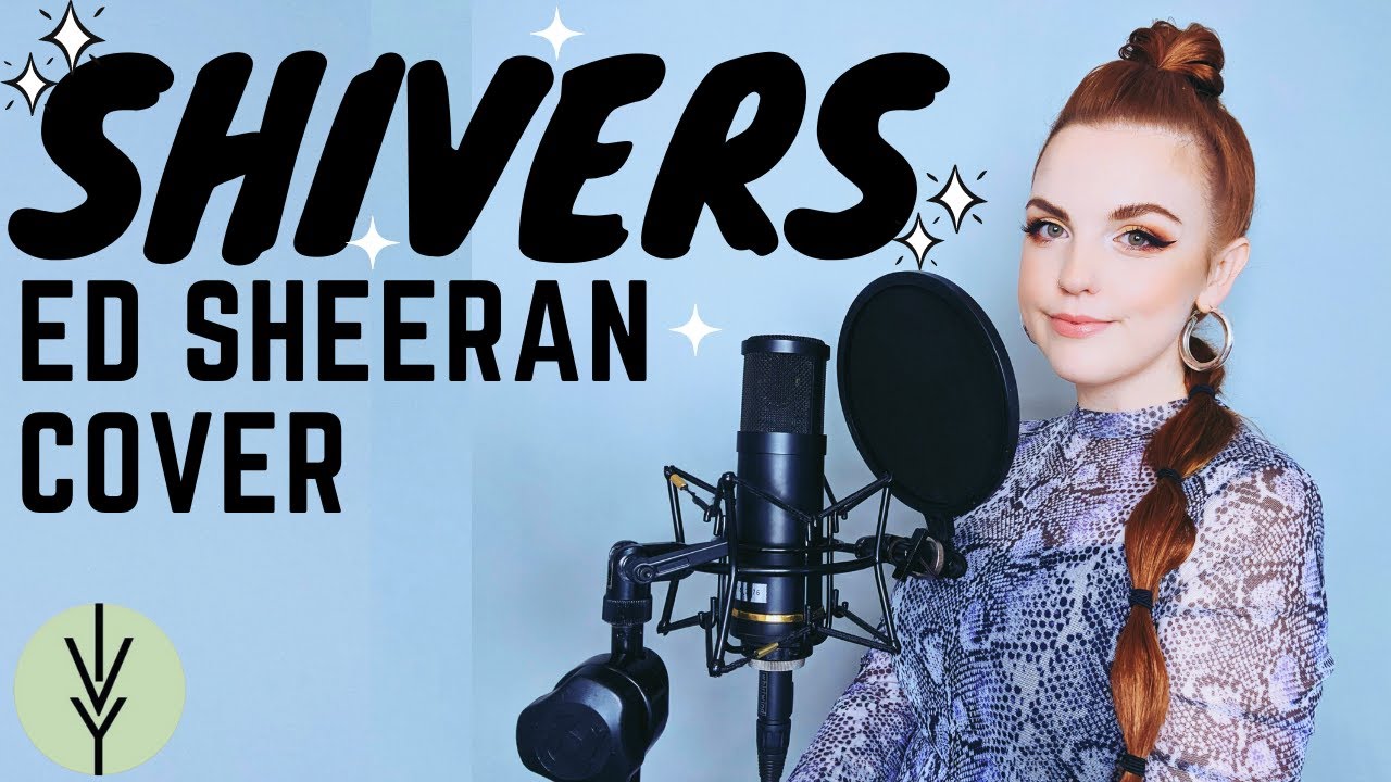 Shivers - Ed Sheeran Acoustic Cover by Ivy Grove Ft. Meg Birch and Nick ...