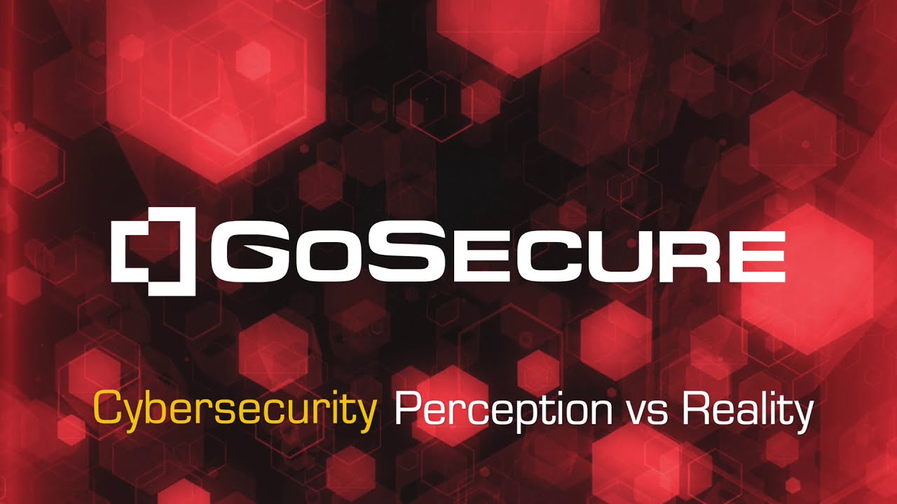 Cybersecurity Perceptions Versus Reality - YouTube