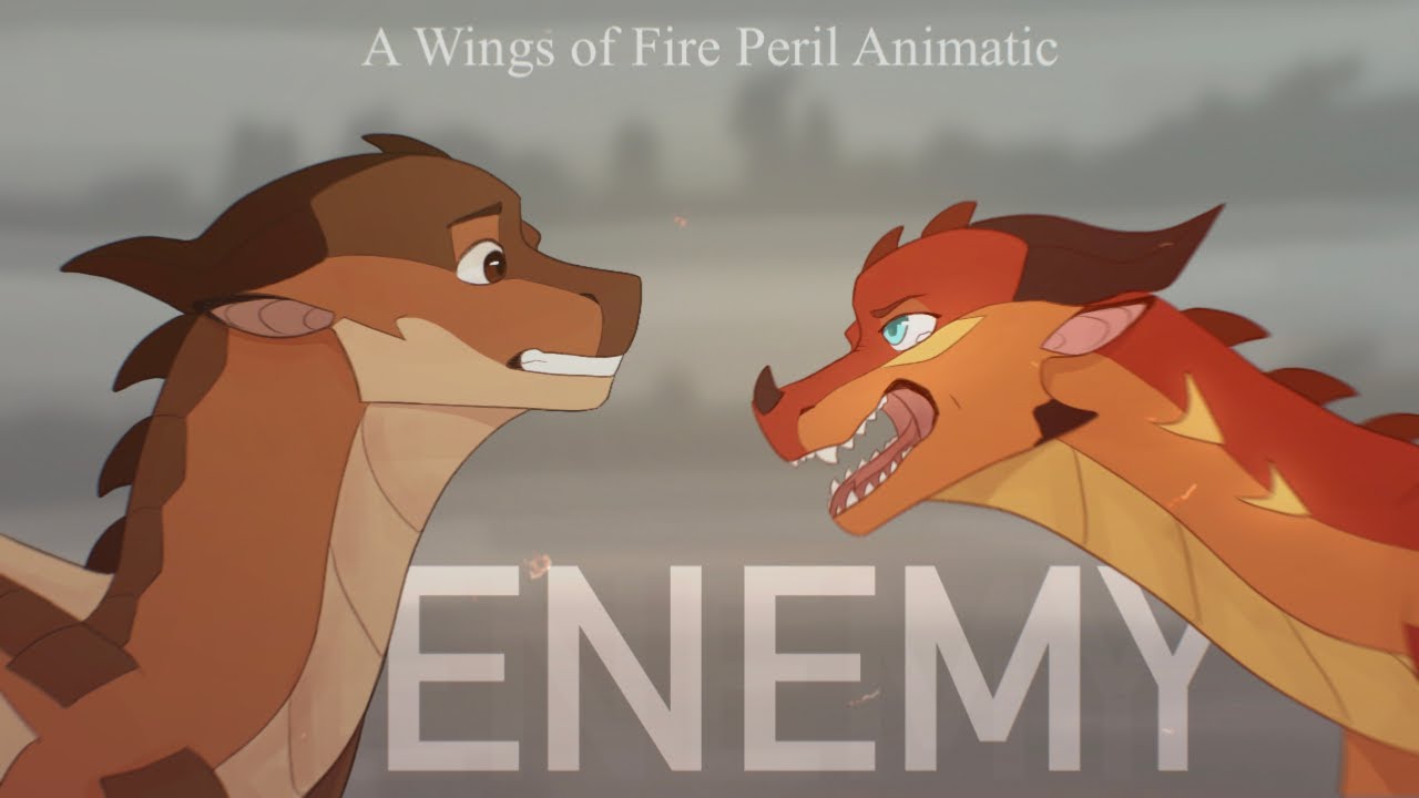Enemy | Wings of Fire Peril Animatic - YouTube