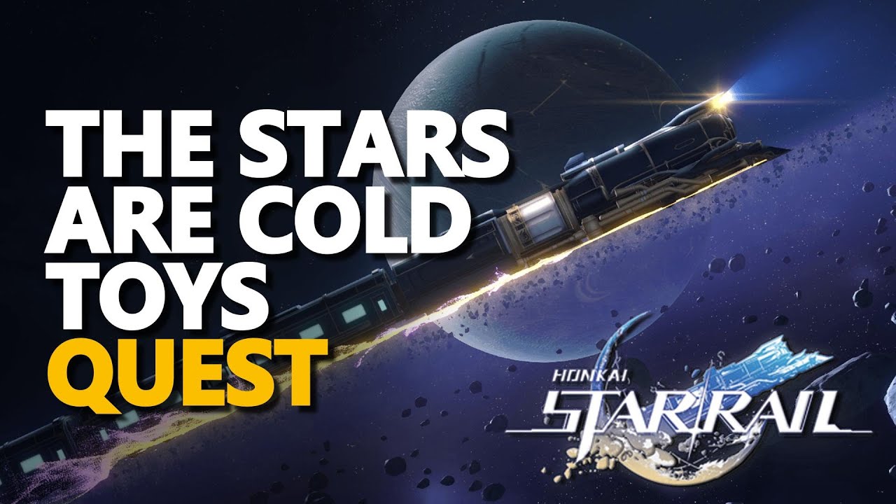 The Stars Are Cold Toys Honkai Star Rail - YouTube