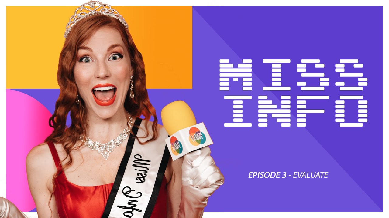 Miss Information - Episode 3 EVALUATE - YouTube
