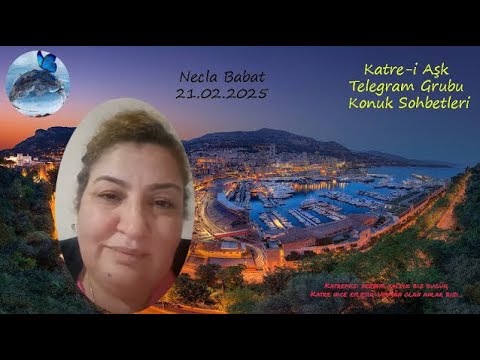 Necla Babat Konuk Sohbeti Katre-i AŞK ♥️ 🌹🦋