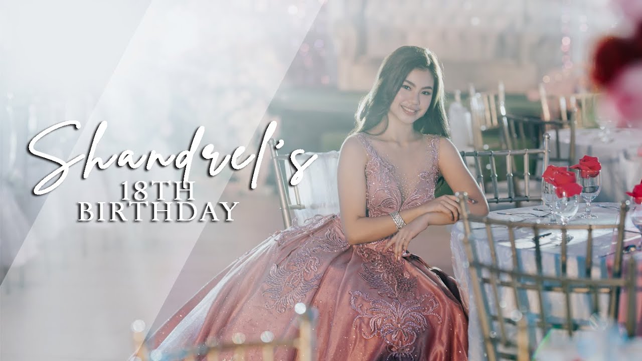 Shandrel's 18th birthday video highlights in Le Reve Events Place - YouTube