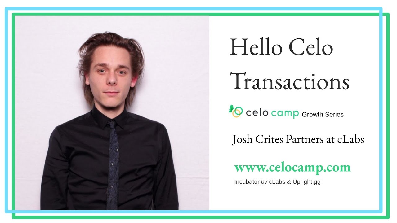 Hello Celo - Transactions - YouTube