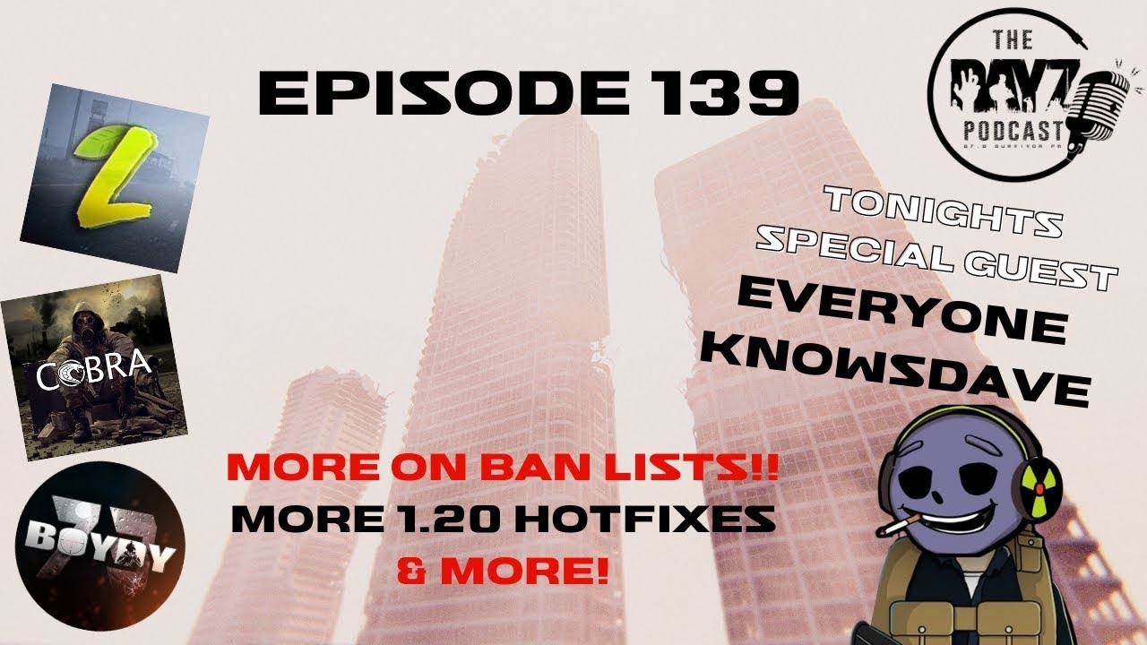 EveryOneKnowsDave (Founder of the Legends team) & more!! - The DayZ ...