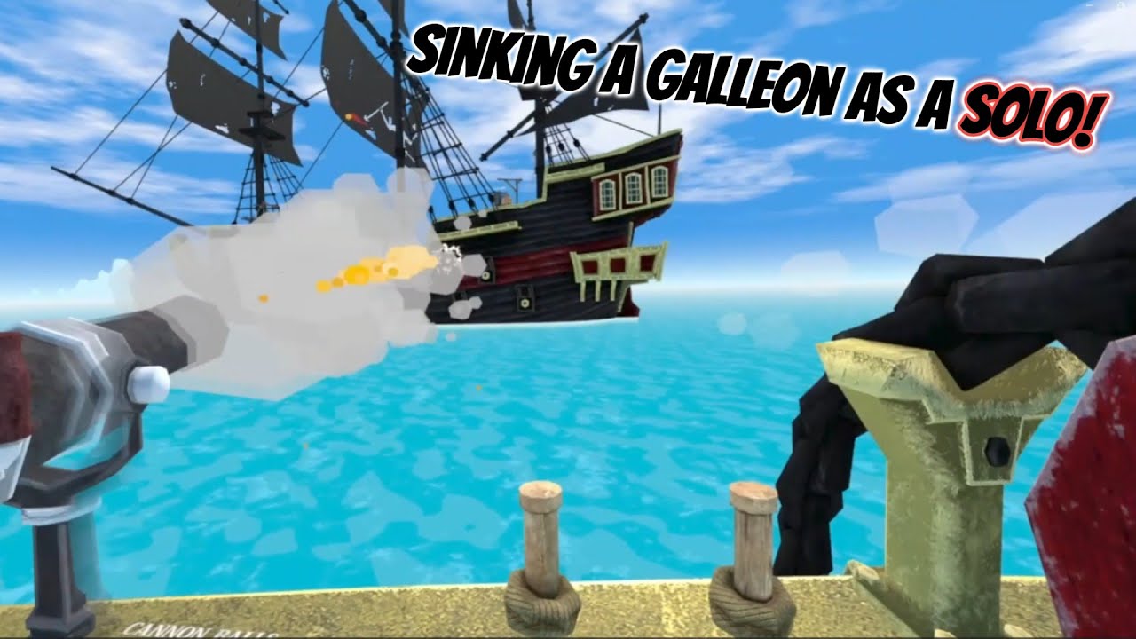 Sea Of Thieves in vr ┃Sinking a galleon as a sloop in Sail vr! - YouTube