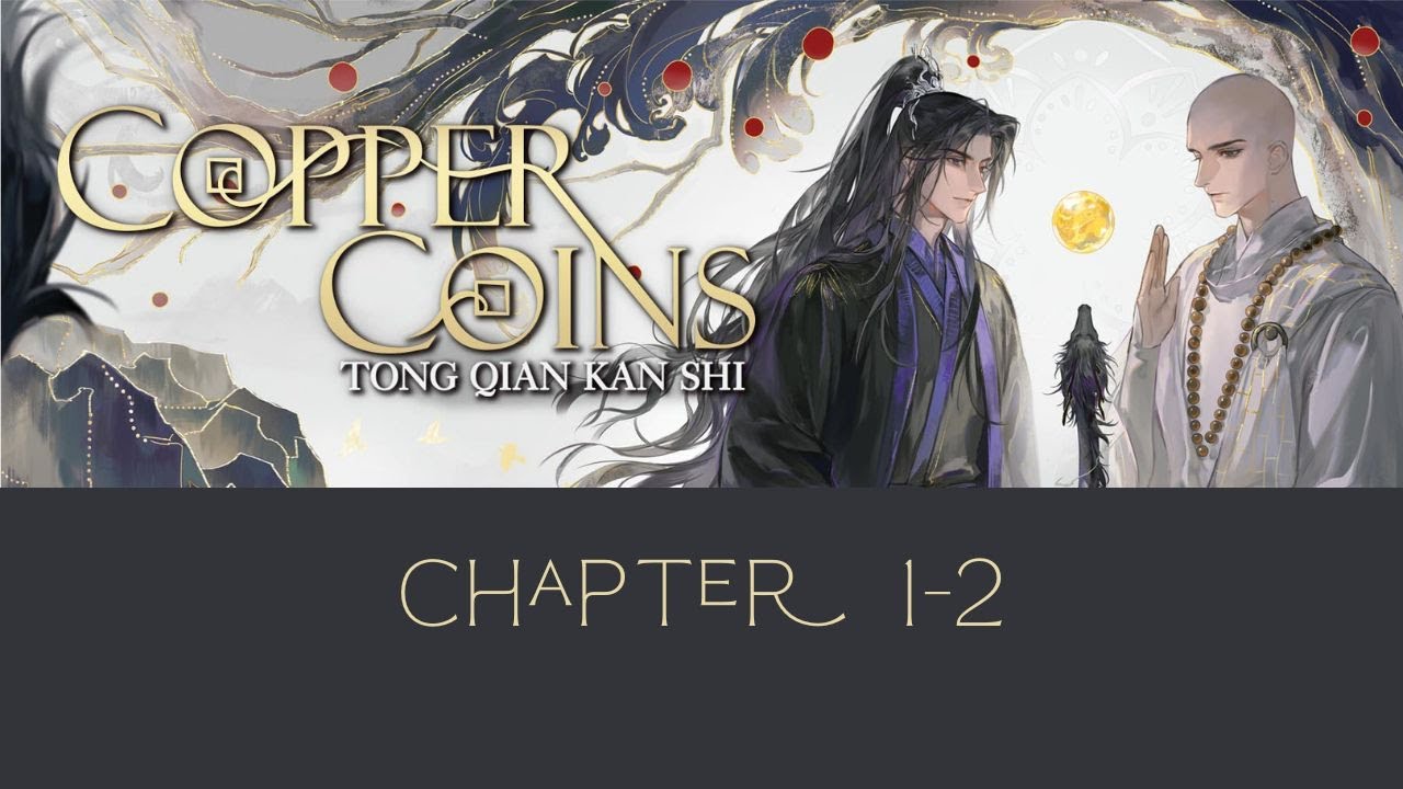 Copper Coins Vol 1 Read Along || Tong Qian Kan Shi by Mu Su Li || ARC 1 ...