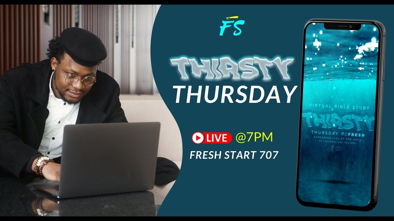 Thirsty Thursday | Shamar Lewis #freshstart707 #biblestudy - YouTube