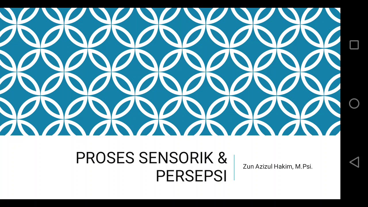 PROSES SENSORIK DAN PERSEPSI - YouTube