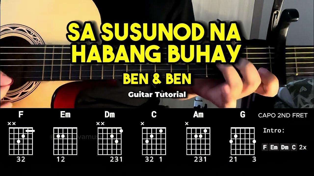 Sa Susunod Na Habang Buhay - Ben & Ben | Easy Guitar Chords Tutorial For Beginners (CHORDS ...