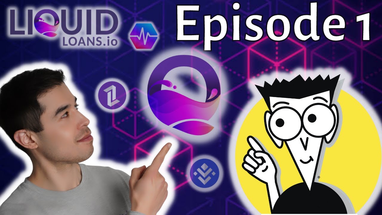 'Liquid Loans For Dummies' - Ep 1: How To Take A Loan? - YouTube