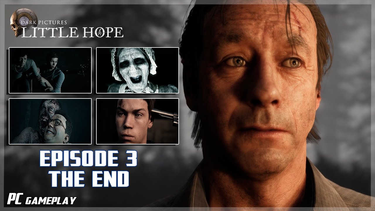 Little Hope - Gameplay EPISODE #3 (Dark Pictures of Little Hope - FULL ...