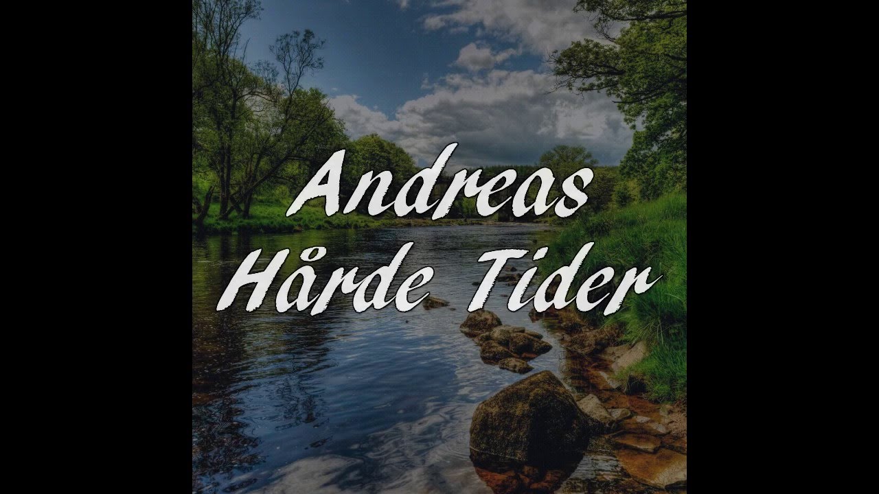 Andreas - Hårde tider (Lyd) - YouTube