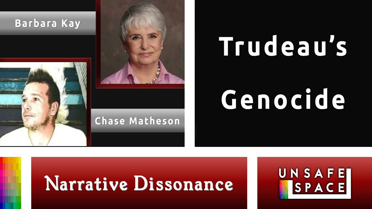 [Narrative Dissonance] Trudeau's Genocide | With Barbara Kay & Chase ...