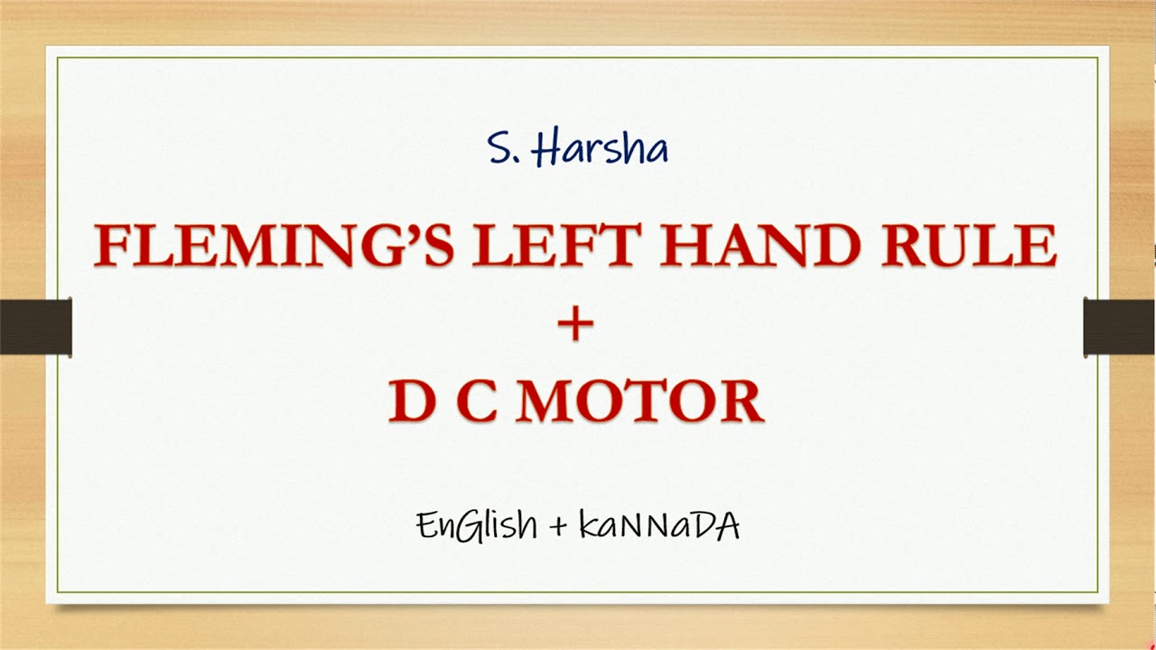 D C MOTOR - FLEMING'S LEFT HAND RULE - YouTube