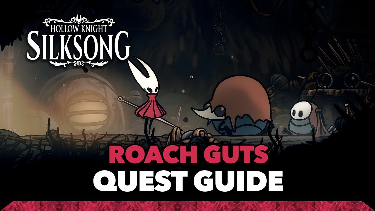 Hollow Knight: Silksong - Roach Guts Quest Guide - YouTube