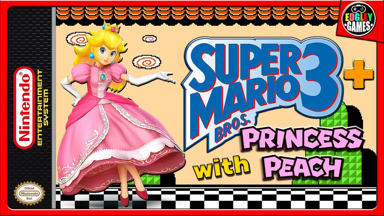 Super Mario Bros. 3+ (NES) - Gameplay with Princess Peach - YouTube