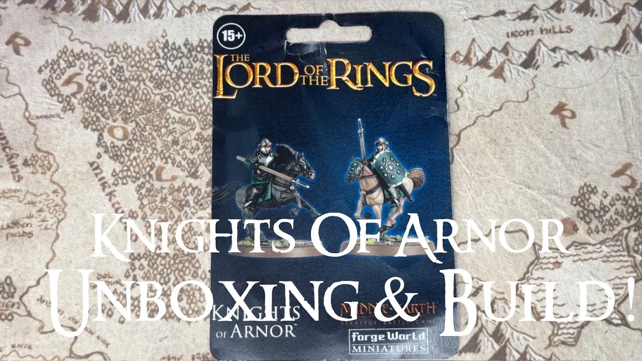 Knights Of Arnor Unboxing & Build! Middle-Earth SBG Unboxing! - YouTube