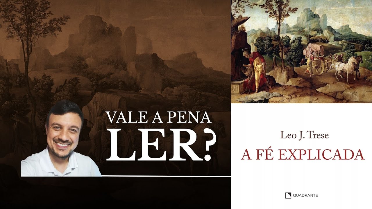 A fé explicada, de Leo Trese. Vale a pena ler? - YouTube