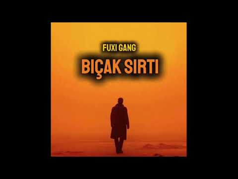 Fuxi Gang- Bıçak sırtı (Blade Runner 2049)