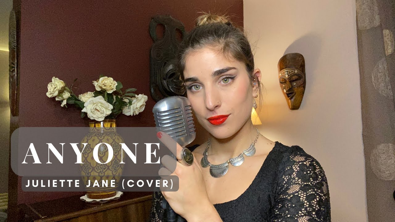 Anyone (Demi Lovato) - cover by Juliette Jane - YouTube
