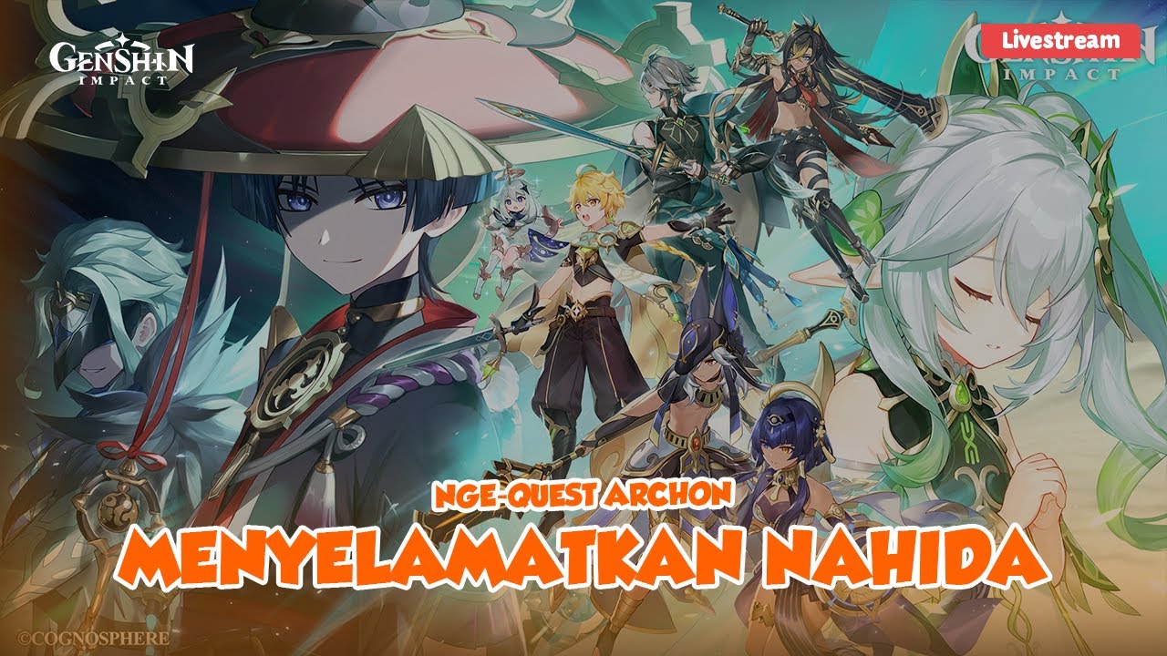 🔴GREBEK AKADEMIA, SELAMATKAN NAHIDA - Genshin Impact - YouTube