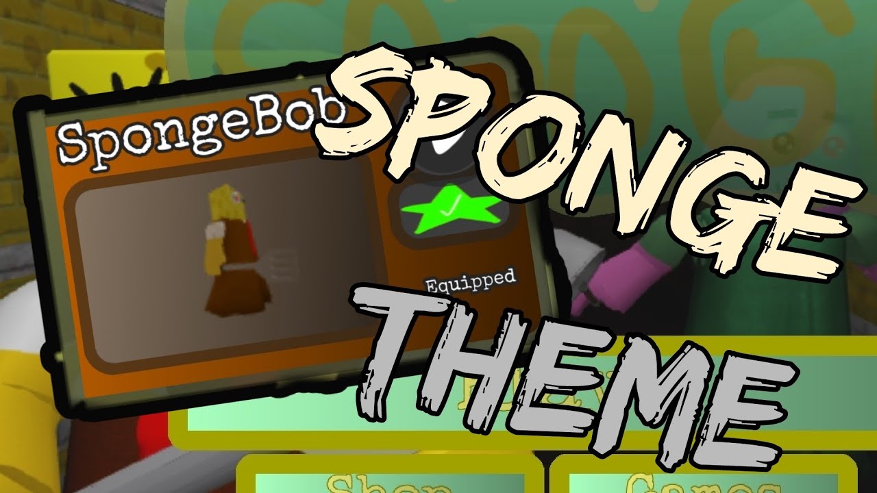 Roblox [SPONGE] Sponge Theme! - YouTube