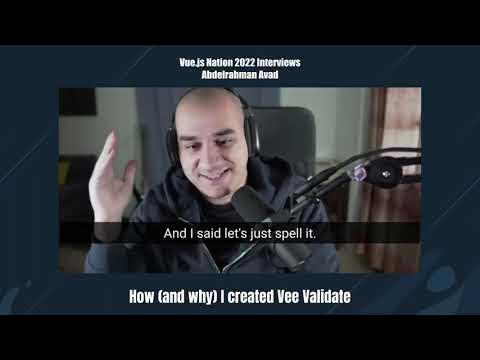 The Creation of Vee Validate by Abdelrahman Awad: Vue.js Nation 2022 - YouTube