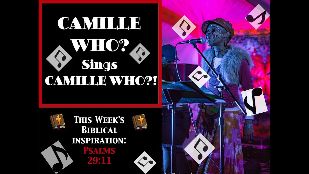 Episode 5-CAMILLE WHO? Sings CAMILLE WHO?! - YouTube