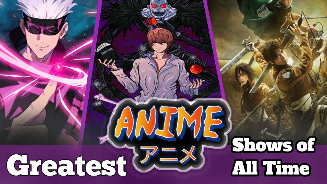 Top 3 Greatest Anime Shows of All Time 🔥|| Must Watch Animes. - YouTube