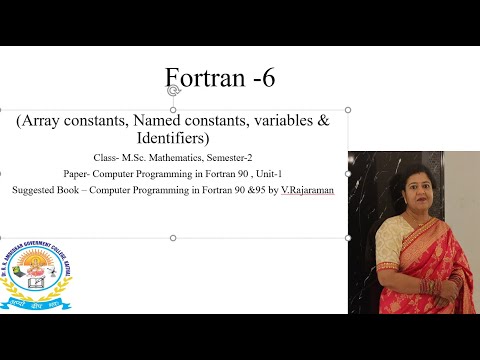 Fortran - 6 (Array constants, Named constants, variables & Identifiers ...