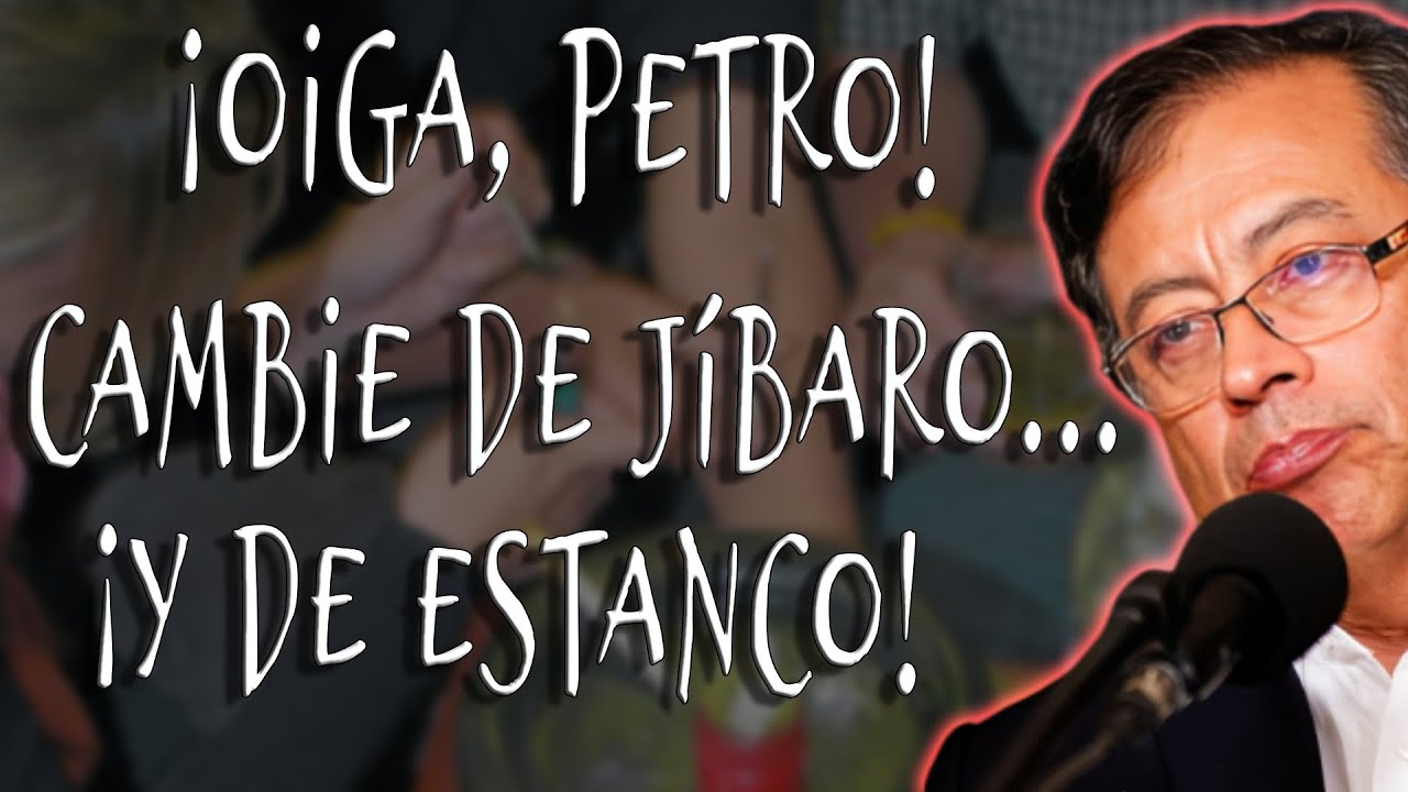—EN LA LÍNEA DE FUEGO— LA DECLAMACIÓN DEL BORRACHO: PETRO Y SUS ...
