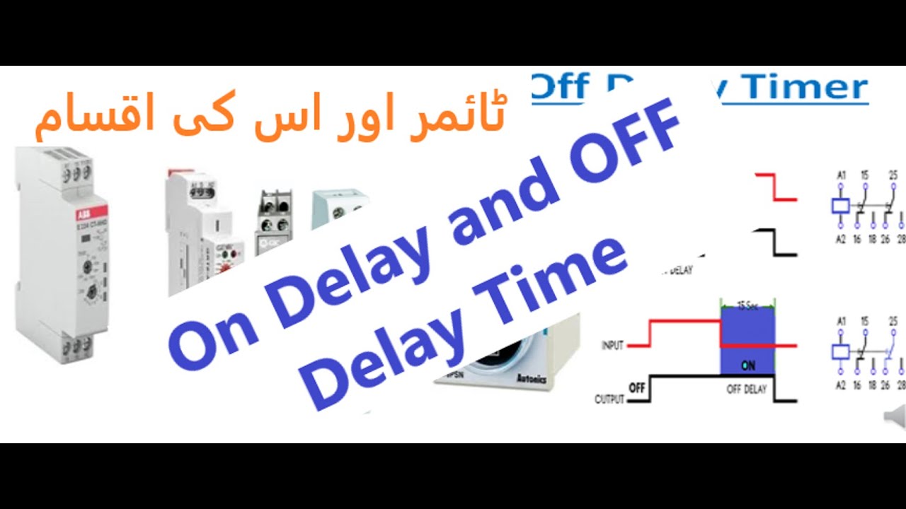 On Delay and Off Delay Timer and its uses # Timer uses in electrical # ...